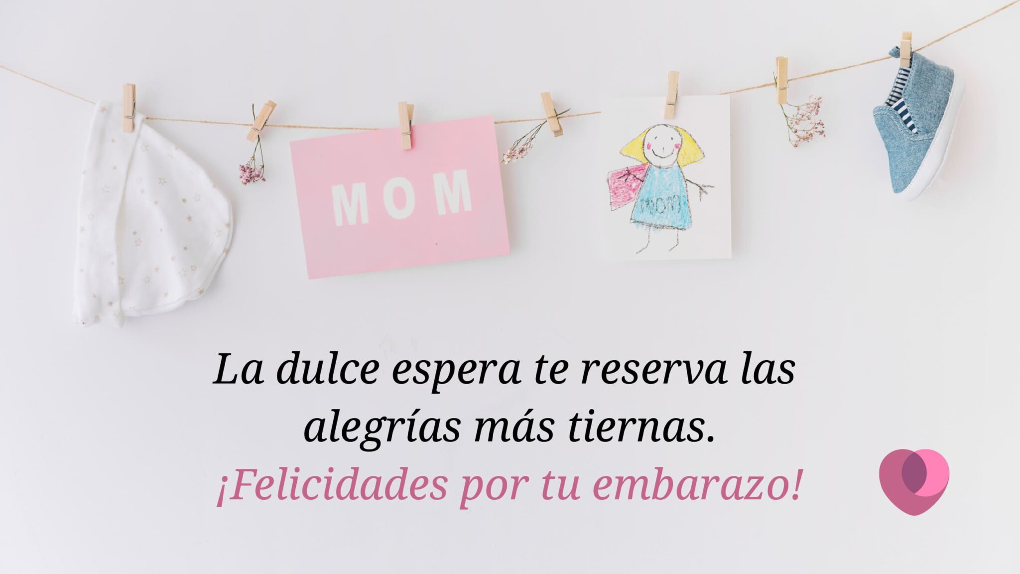 45 frases para felicitar a una mujer embarazada