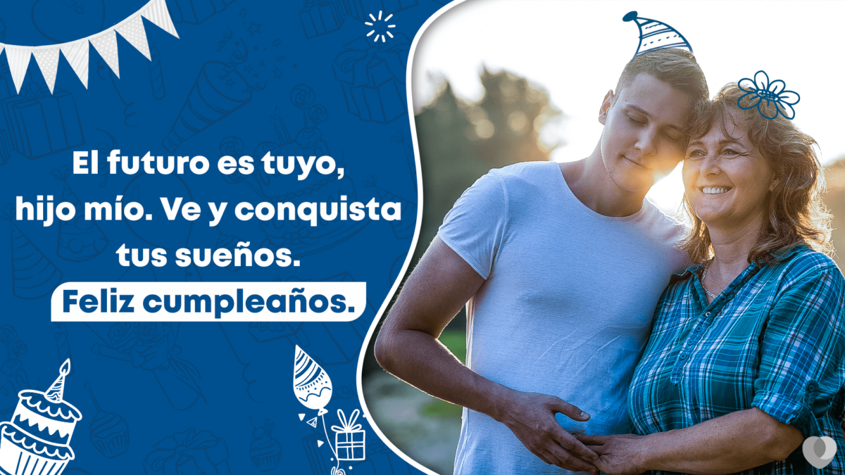 Las mejores 40 frases para felicitar a un hijo en el cumpleaños