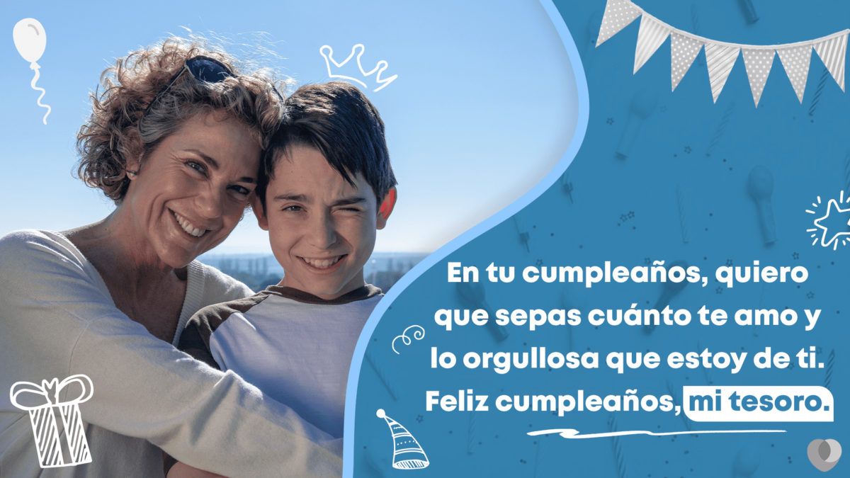 Las mejores 40 frases para felicitar a un hijo en el cumpleaños